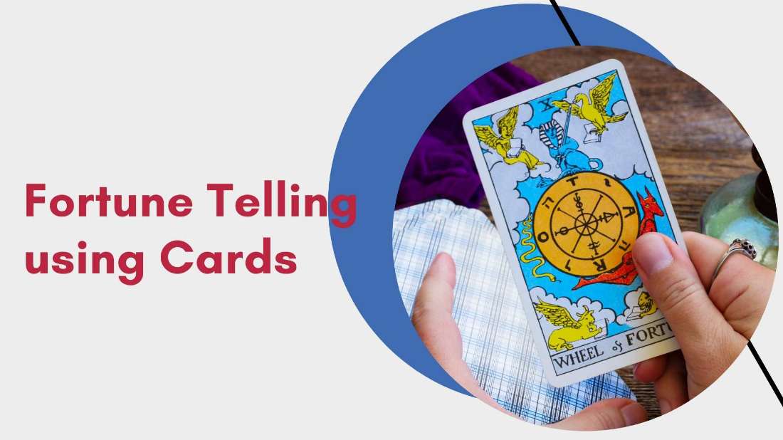 Fortune Telling using Cards