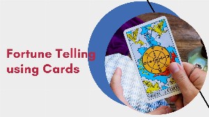 Fortune Telling using Cards